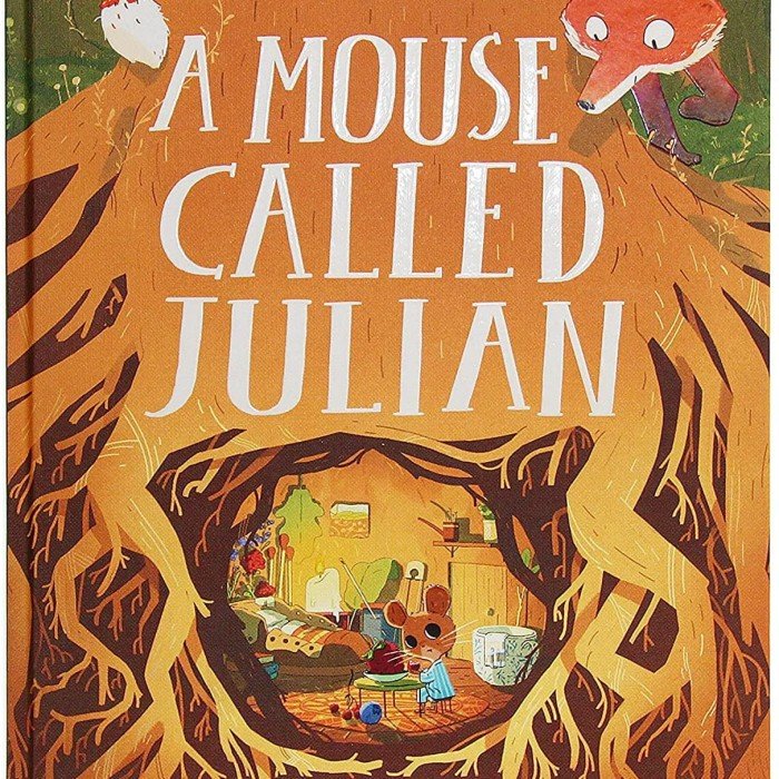 A Mouse Called Julian – Joe Todd Stanton [Buku Dongeng Anak] – TOA ...