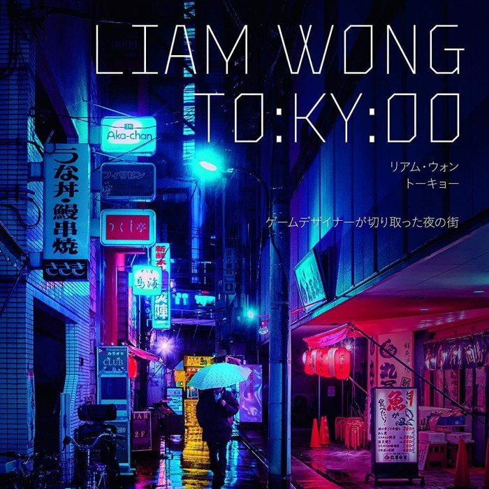 Liam Wong Photography Collection – TO:KY:OO – Tokyo – TOA Graphic Books