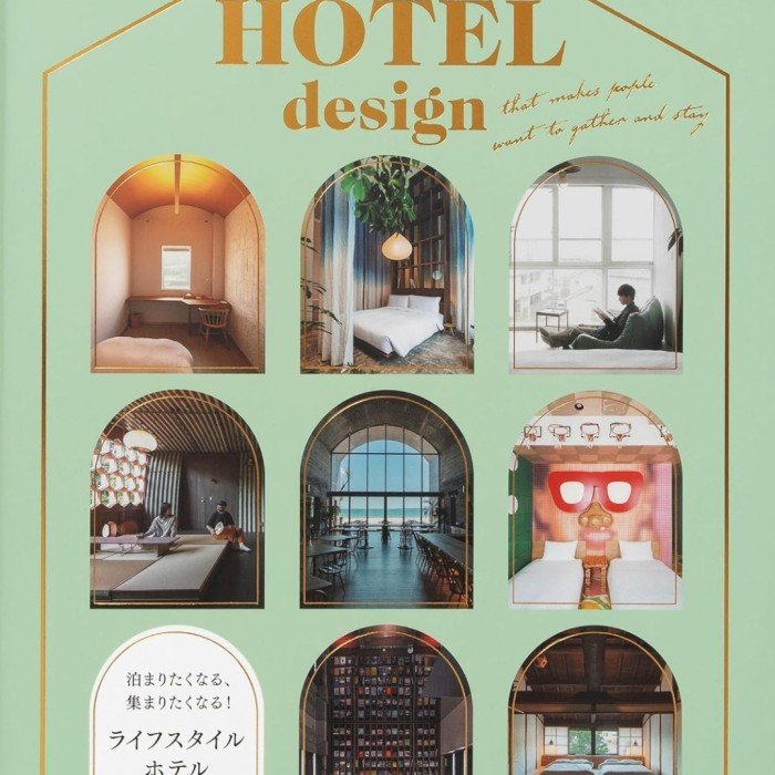 Lifestyle Hotel Design Collection – Buku Arsitektur / Interior – PIE ...