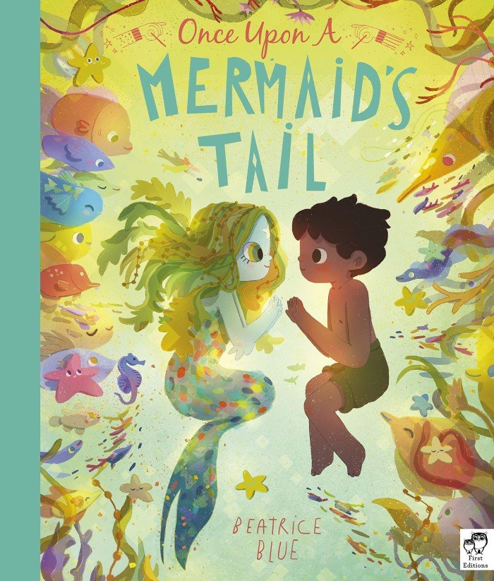 Once Upon a Mermaid’s Tail – Beatrice Blue [Buku Dongeng Anak] – TOA ...