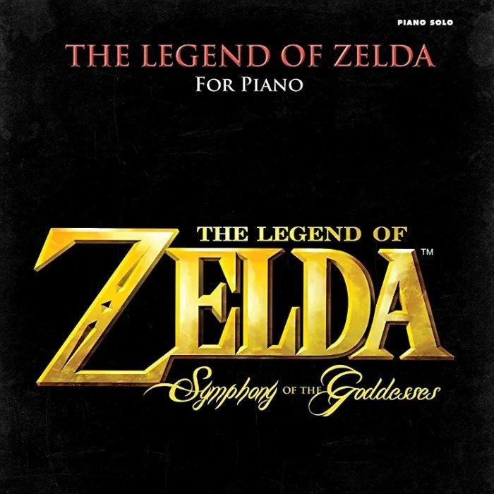 The Legend of Zelda Symphony of the Goddesses – Piano Solo Music Book ...