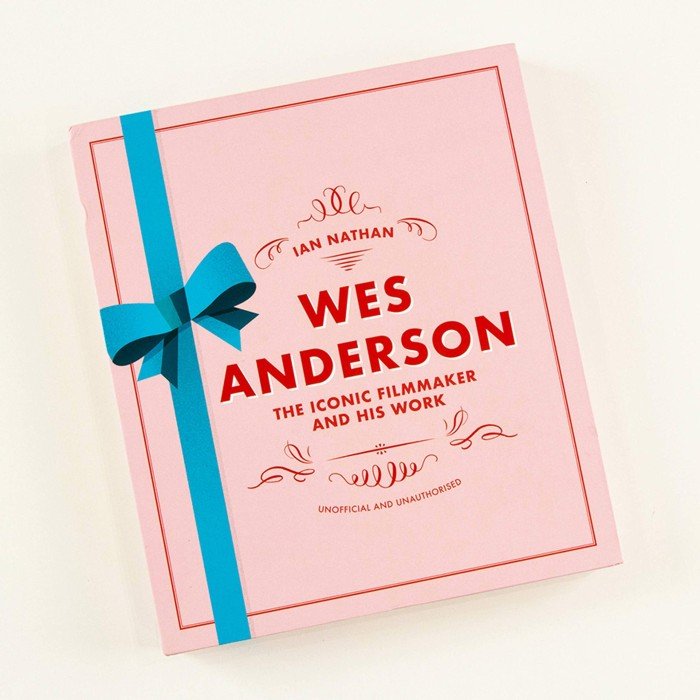 Wes Anderson – The Iconic Filmmaker and his Work Biography Artbook ...